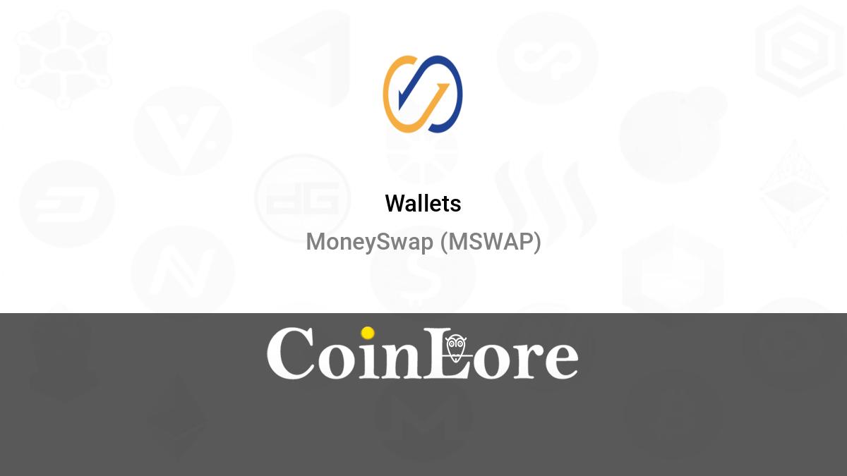 List of Top MoneySwap (MSWAP) Wallets | CoinLore
