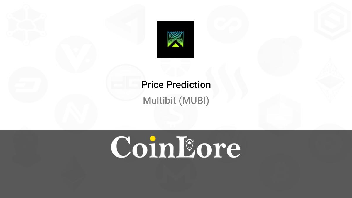 Multibit Price prediction, Short/Long Forecast - CoinLore