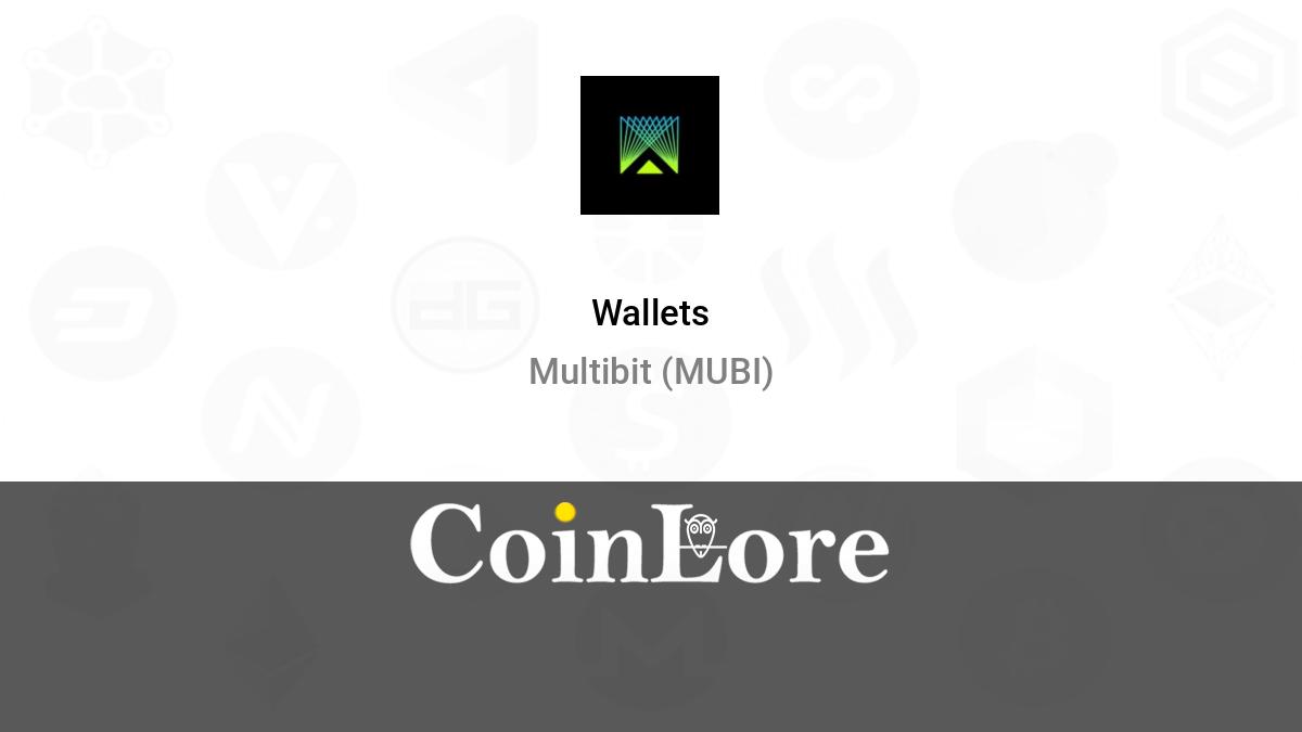List of Top Multibit (MUBI) Wallets | CoinLore