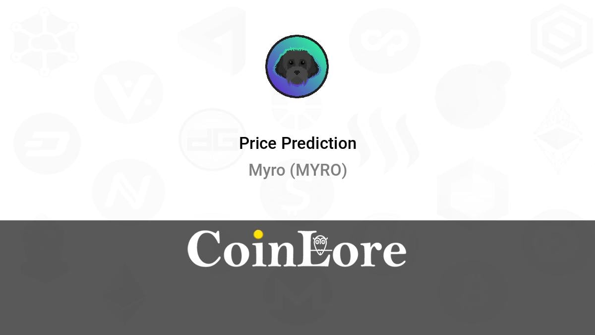 Myro Price prediction, Short/Long Forecast - CoinLore