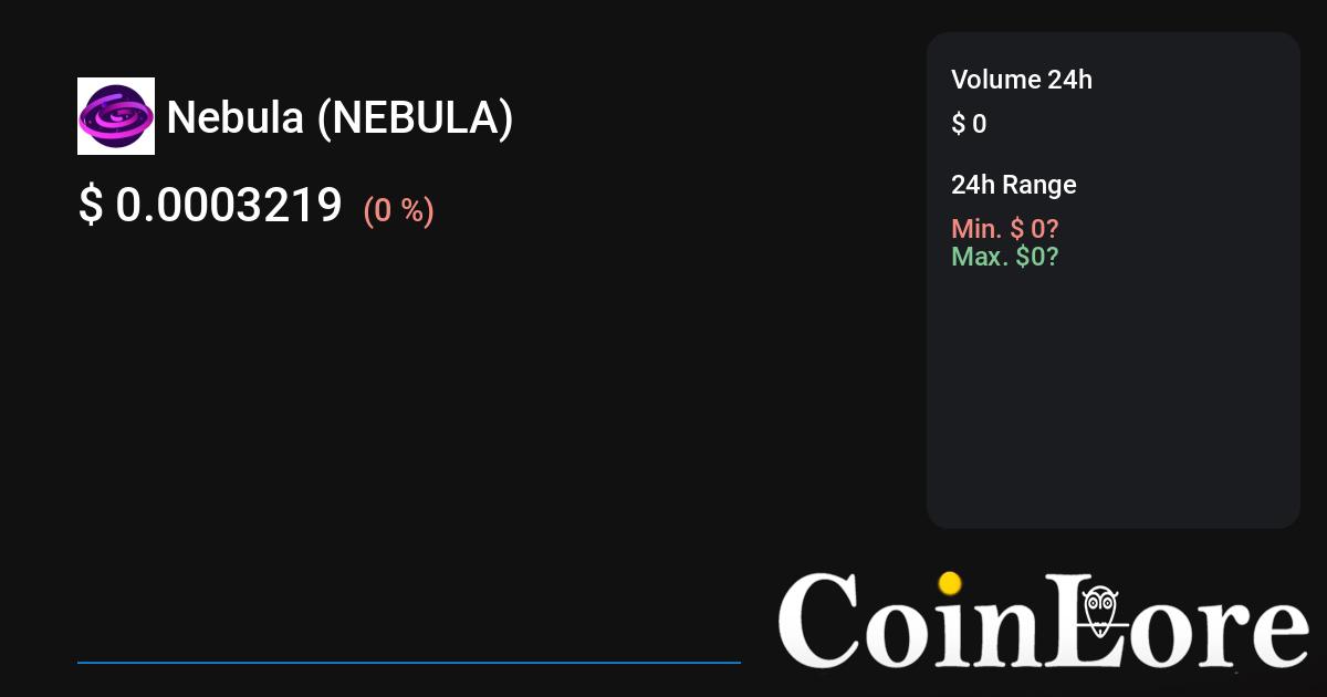 Nebula Price, Chart, Market Cap, NEBULA Coin Essentials | CoinLore