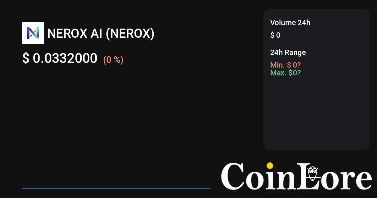 NEROX AI Курс, График, Индекс Цены, NEROX Криптовалюта | CoinLore