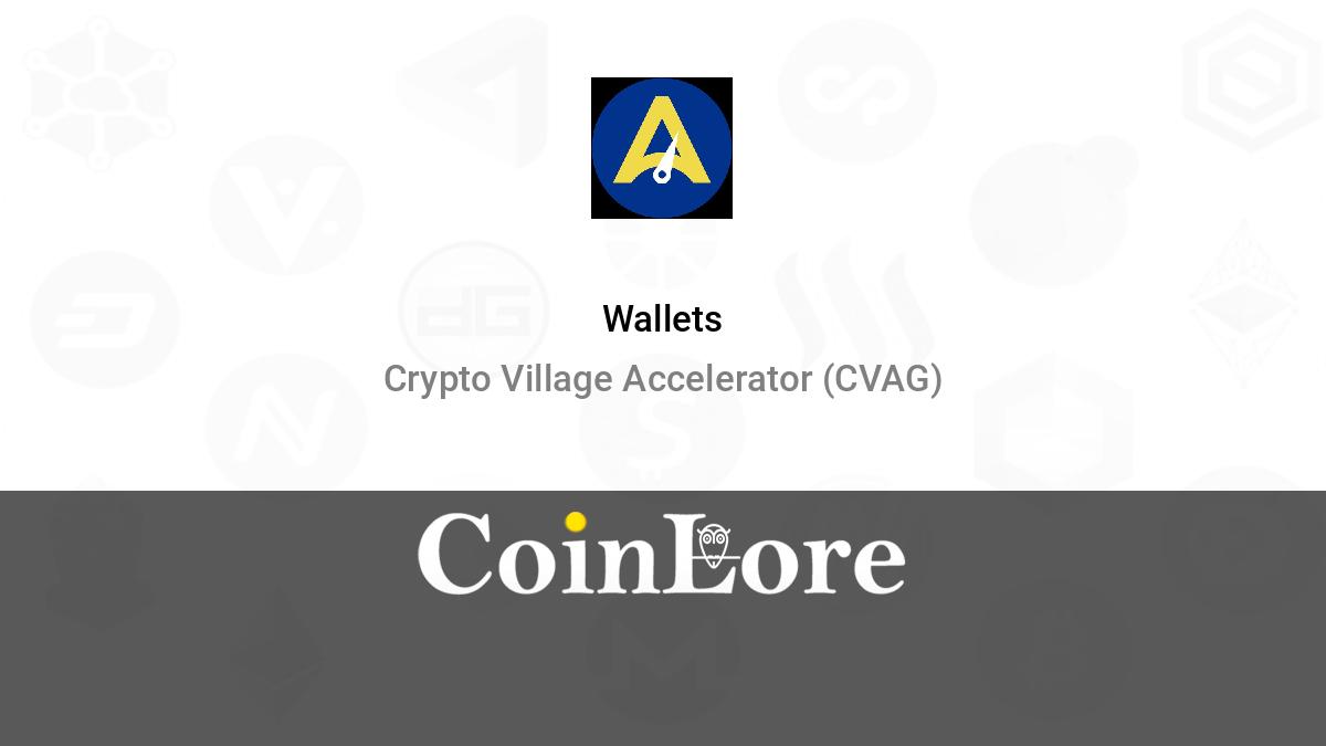 List of Top Crypto Village Accelerator (CVAG) Wallets | CoinLore