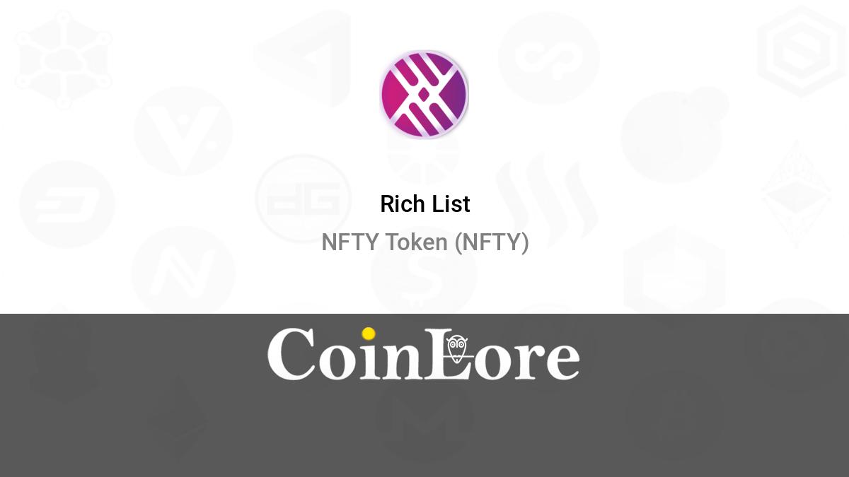 NFTY Token Rich List - Top 100 Addresses | CoinLore