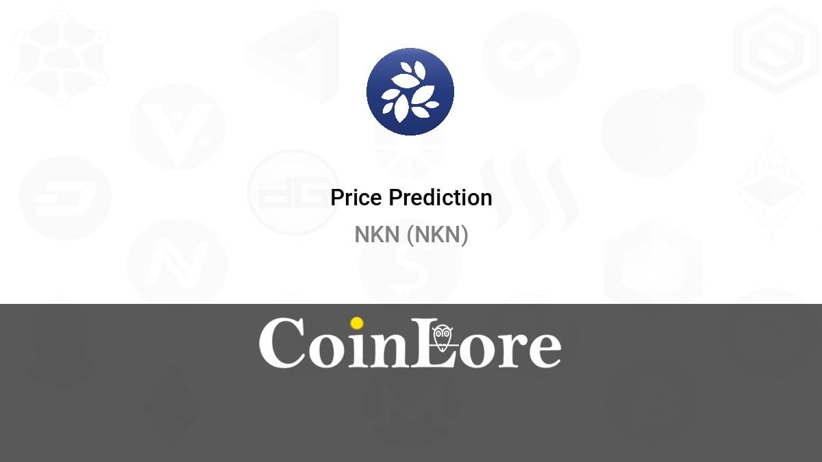 NKN Price prediction, Short/Long Forecast - CoinLore