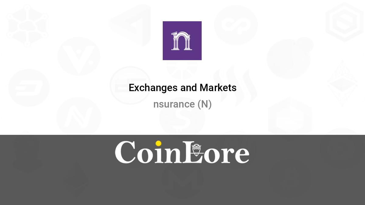 nsurance (N) Exchanges - Where to Buy,Sell,Trade | CoinLore
