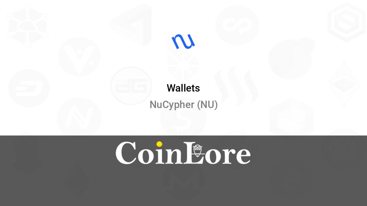 List of Top NuCypher (NU) Wallets | CoinLore