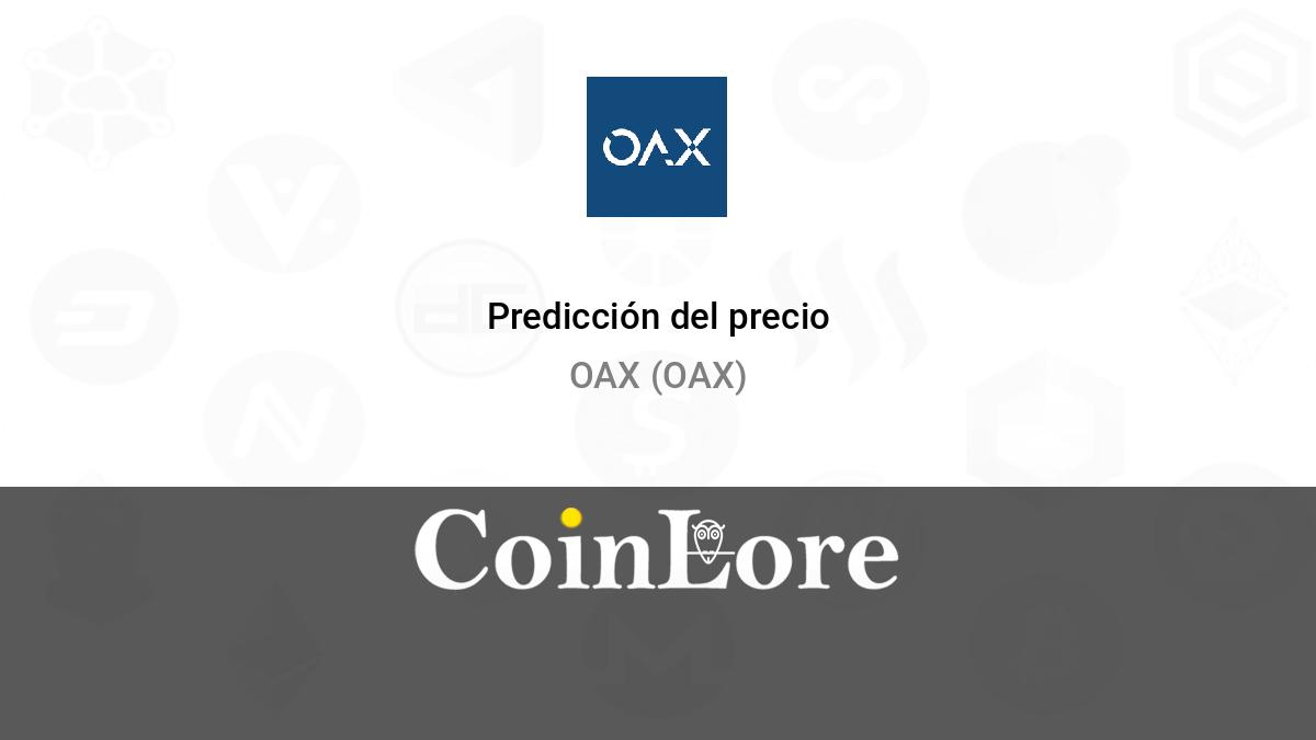 Predicción del precio de OAX (OAX) para 2026 - 2030/2040