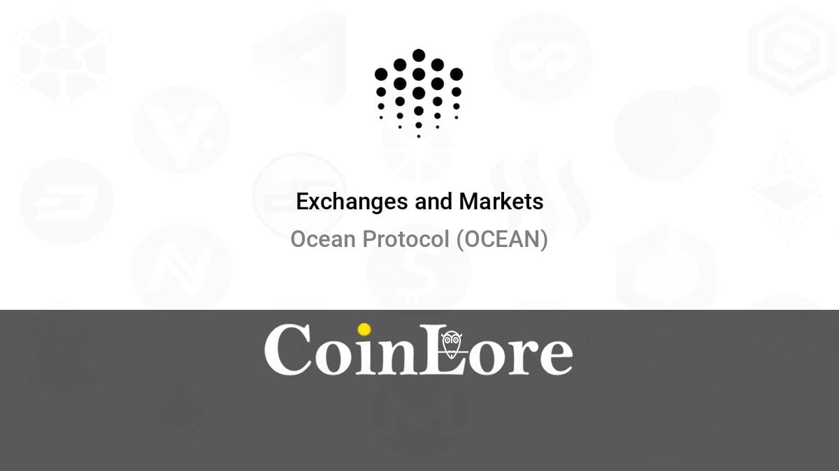 Ocean Protocol (OCEAN) Exchanges - Where to Buy,Sell,Trade | CoinLore