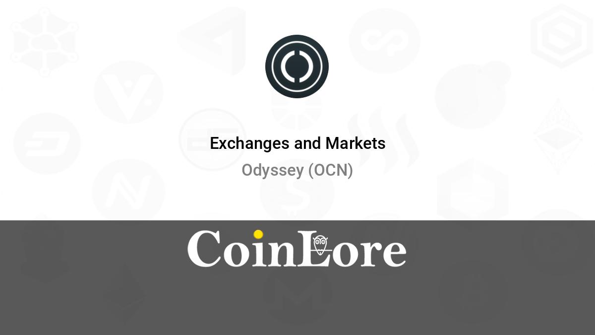 오디세이 (OCN) 거래소 | CoinLore