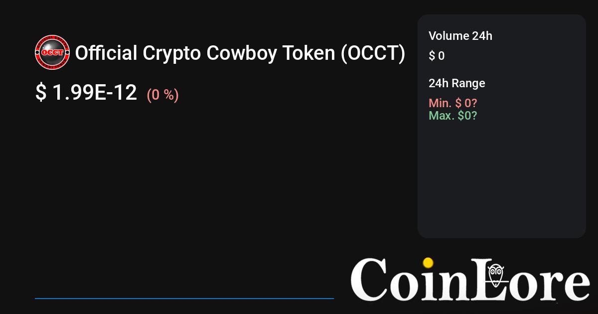 Official Crypto Cowboy Token Price, Chart, Market Cap, OCCT Coin ...