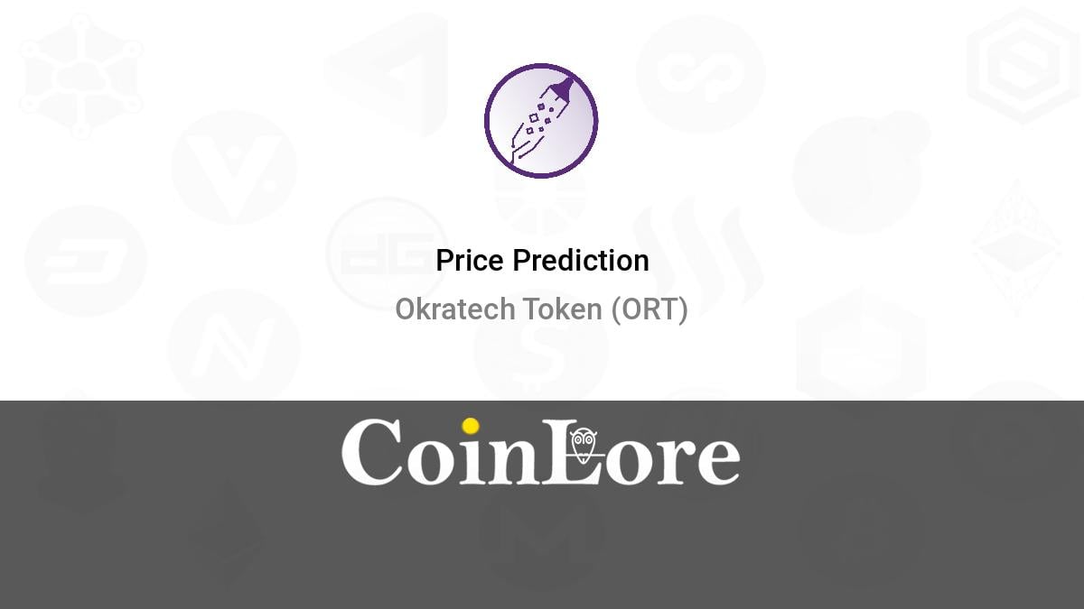 Okratech Token Price prediction, Short/Long Forecast - CoinLore