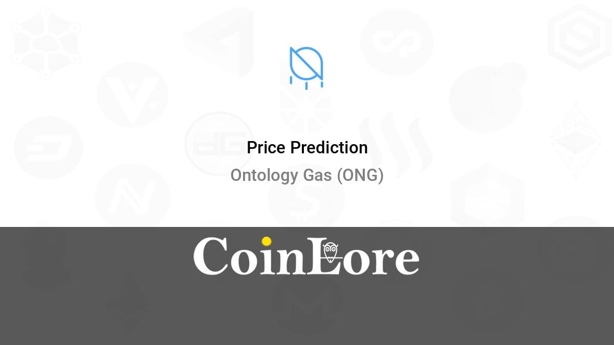 Ontology Gas Price prediction, Short/Long Forecast - CoinLore