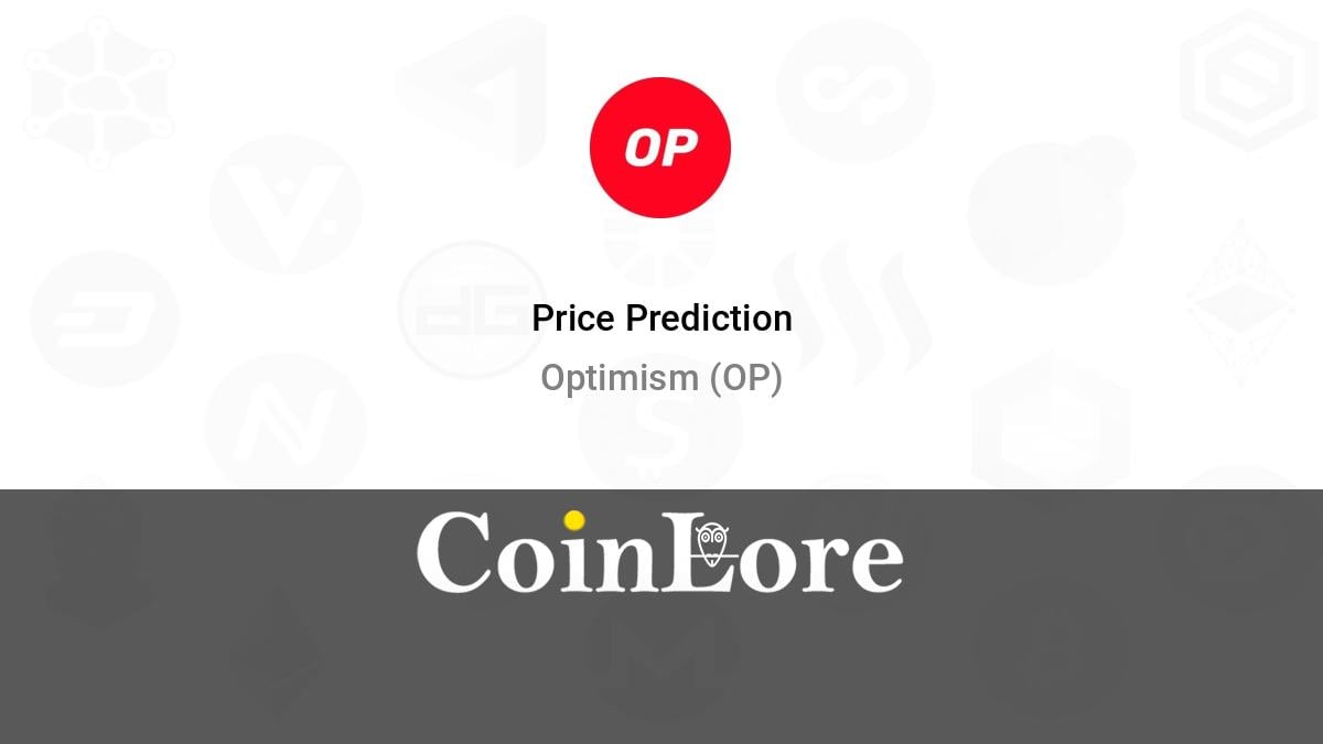 Optimism Price prediction, Short/Long Forecast - CoinLore