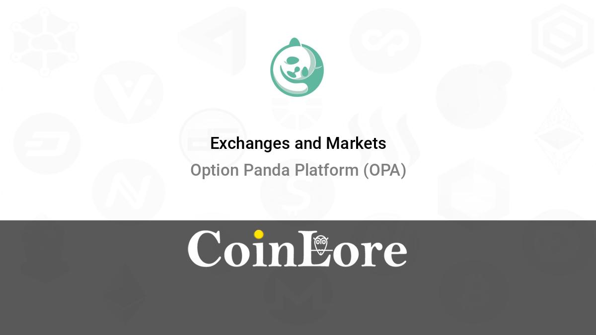 Option Panda Platform (OPA) Exchanges - Where to Buy,Sell,Trade | CoinLore
