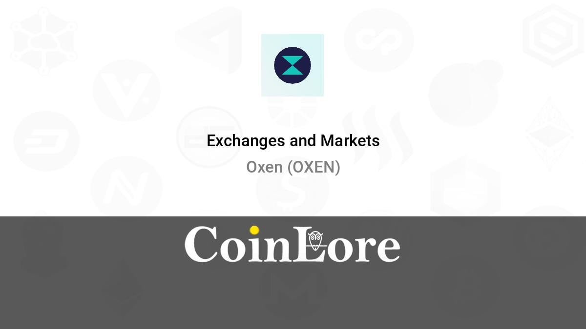 Oxen (OXEN) Exchanges - Where to Buy,Sell,Trade | CoinLore