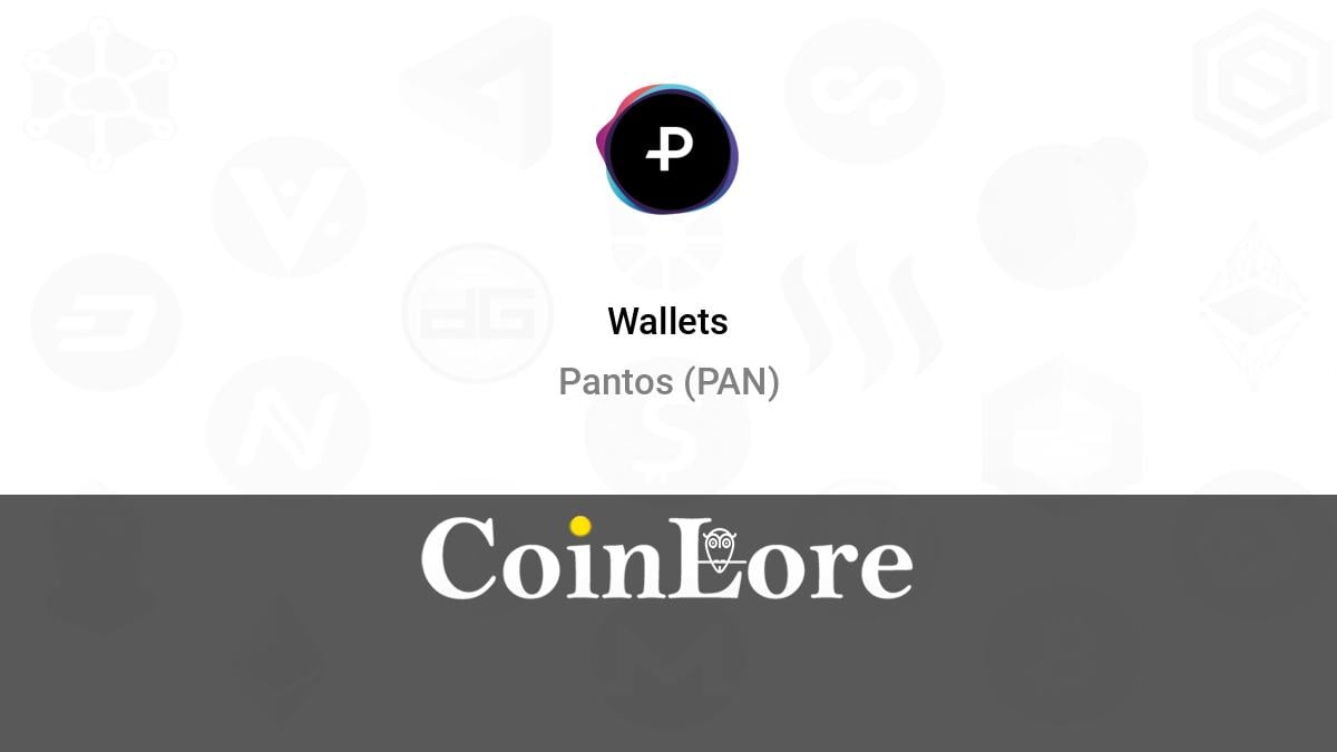 List of Top Pantos (PAN) Wallets | CoinLore