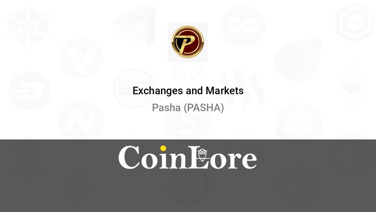 Pasha (PASHA) Exchanges - Where to Buy,Sell,Trade | CoinLore