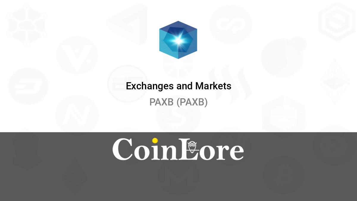 PAXB (PAXB) Exchanges - Where to Buy,Sell,Trade | CoinLore