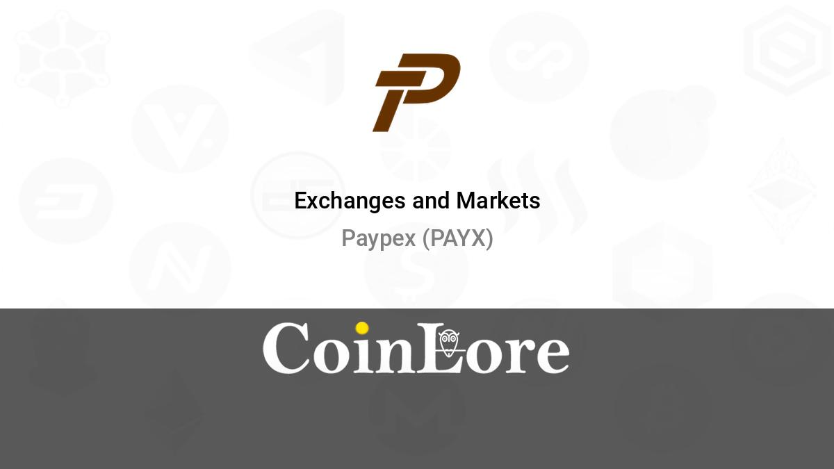 Paypex (PAYX) 交易| CoinLore