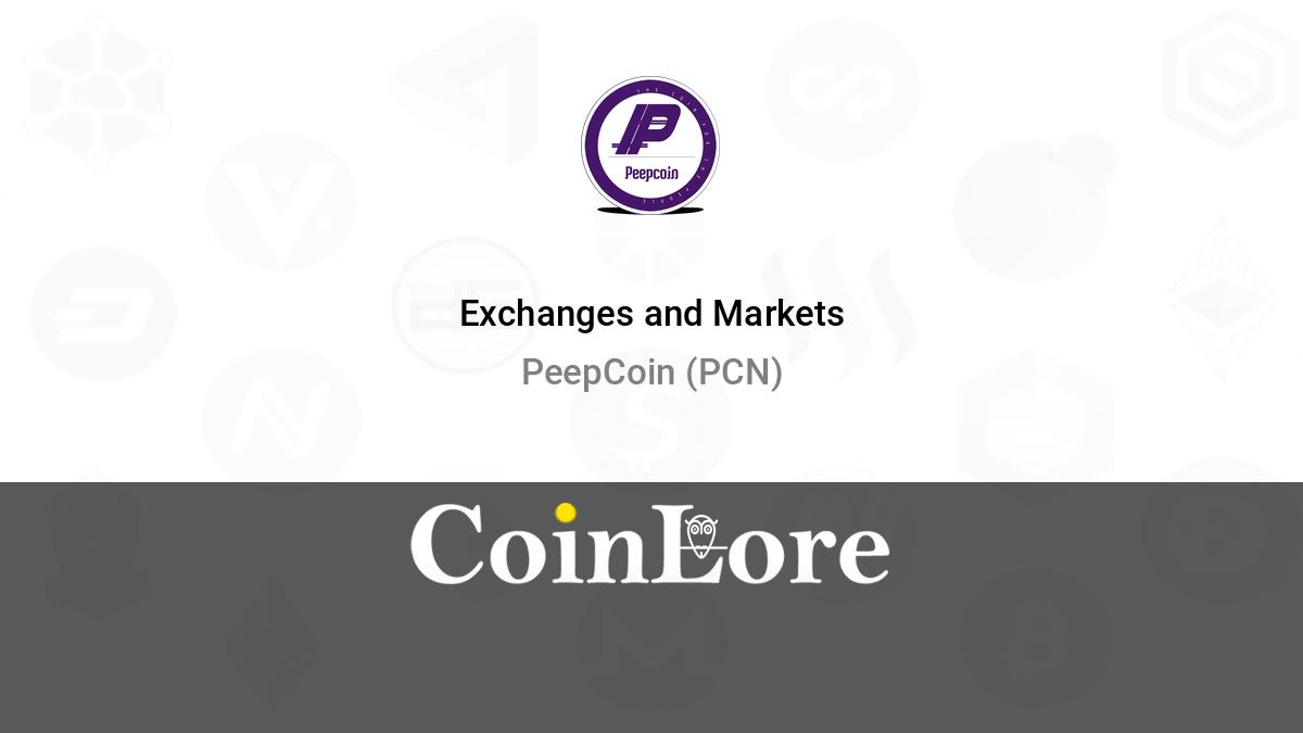 Peepcoin (PCN) Nasıl Ve Nereden Alınır | CoinLore