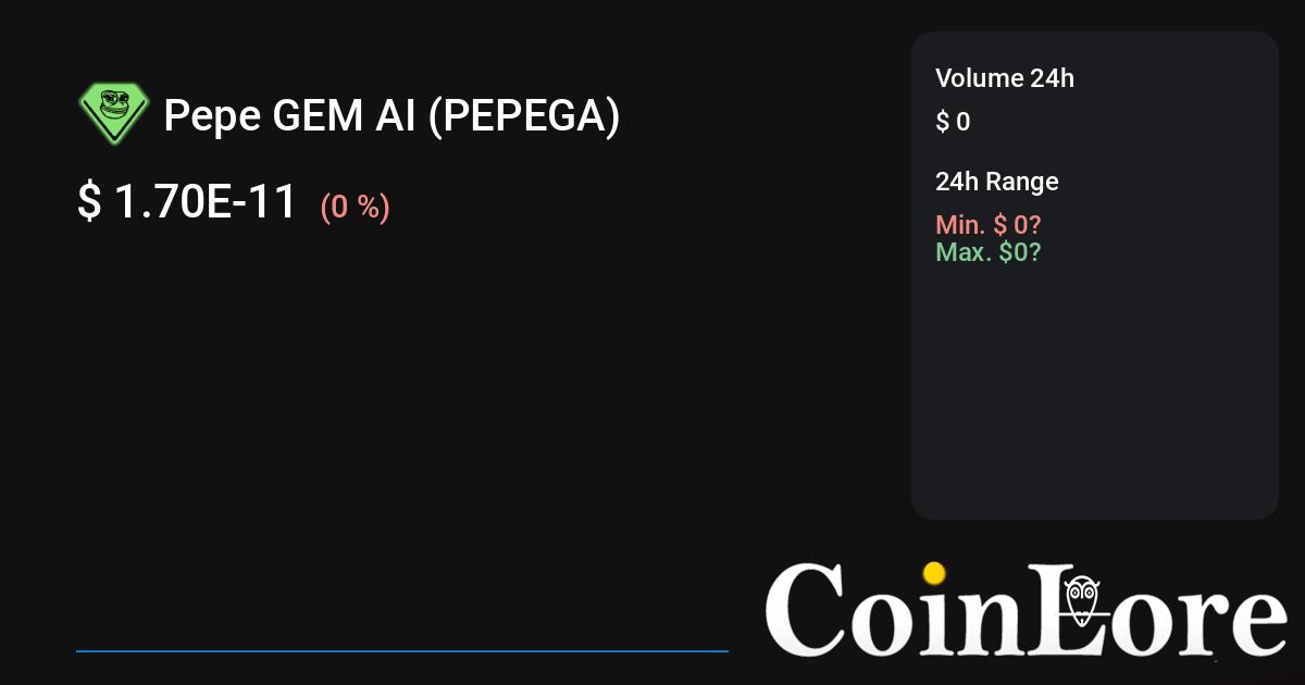 Pepe GEM AI Price, Chart, Market Cap, PEPEGA Coin Essentials | CoinLore