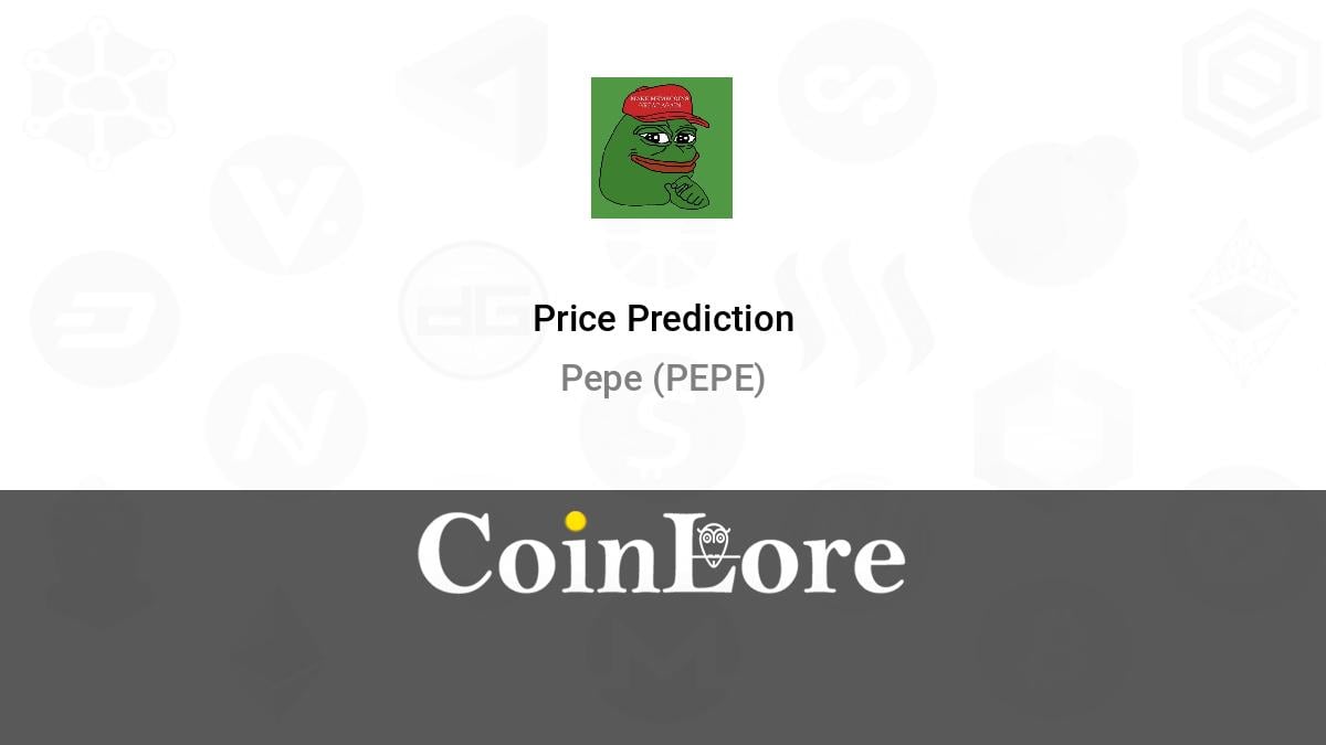 Pepe Price prediction, Short/Long Forecast - CoinLore