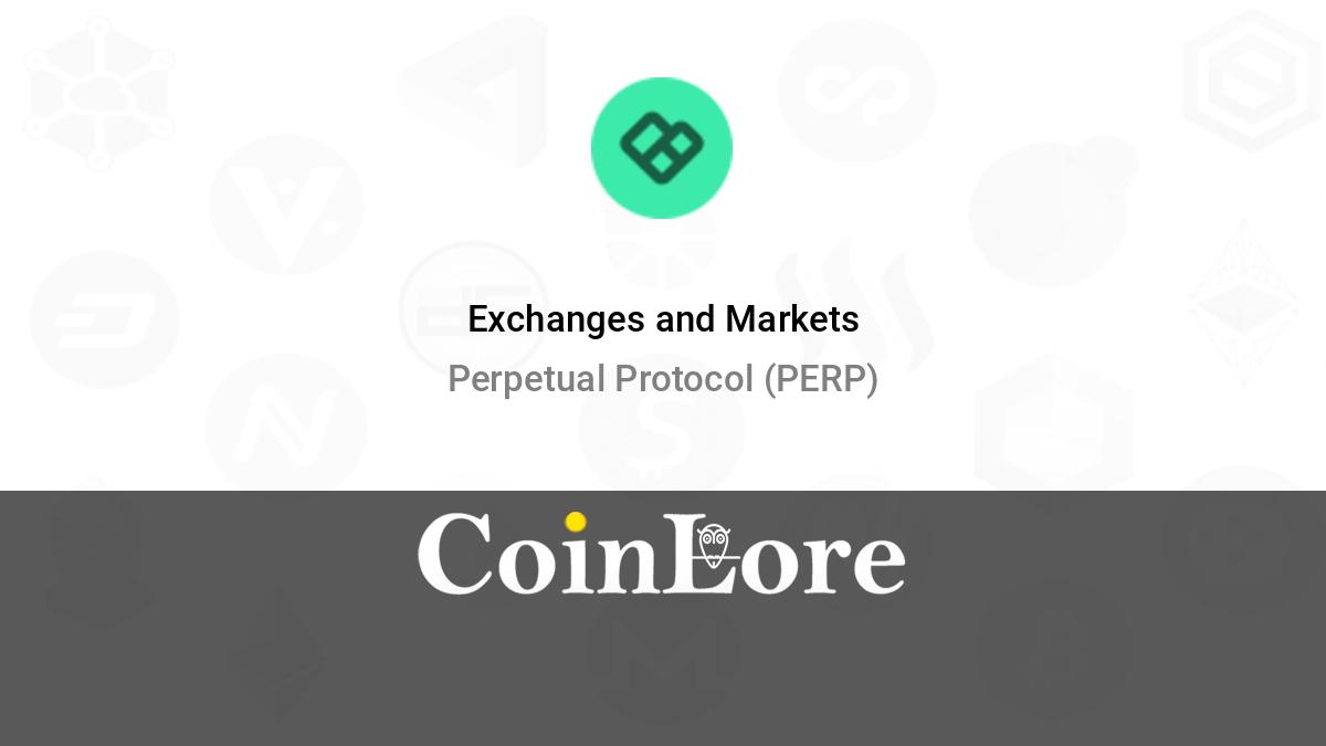 Perpetual Protocol (PERP) Exchanges - Where to Buy,Sell,Trade | CoinLore