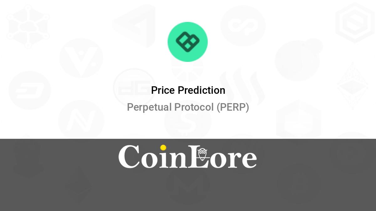 Perpetual Protocol Price prediction, Short/Long Forecast - CoinLore