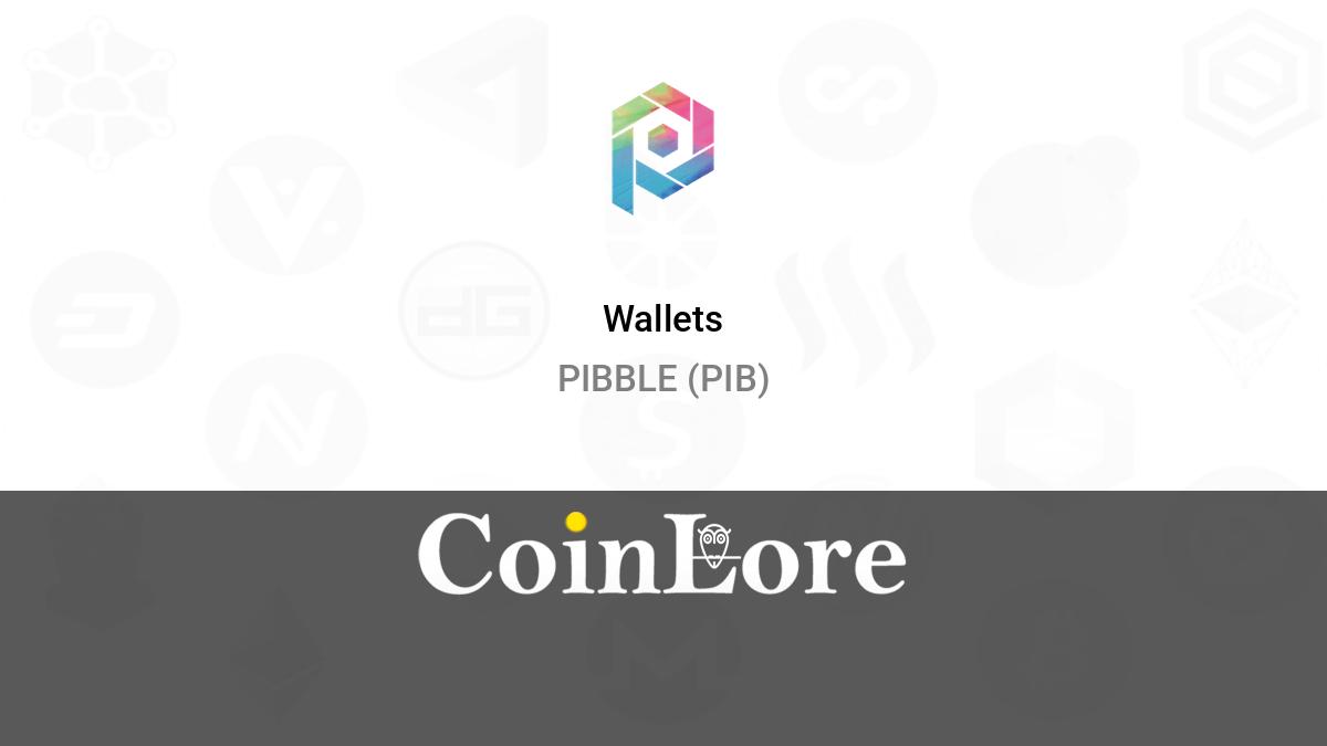 List of Top Pibble (PIB) Wallets | CoinLore