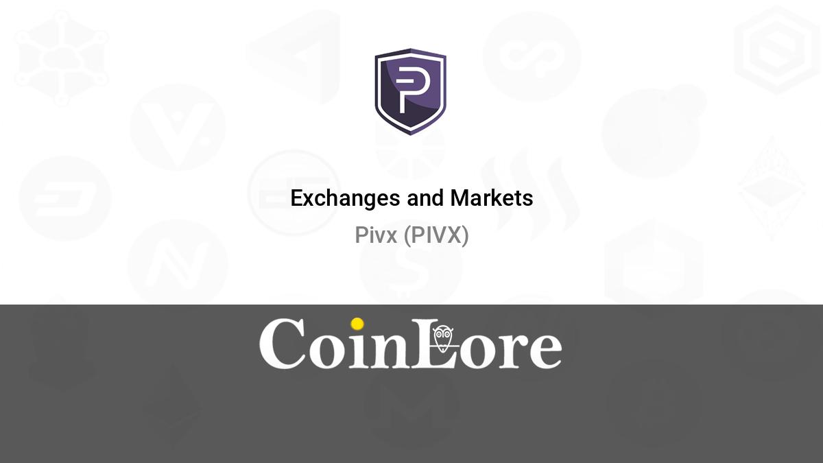 피벡스 (PIVX) 거래소 | CoinLore