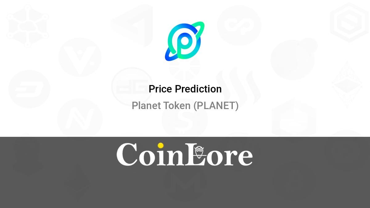 Planet Token Price prediction, Short/Long Forecast - CoinLore