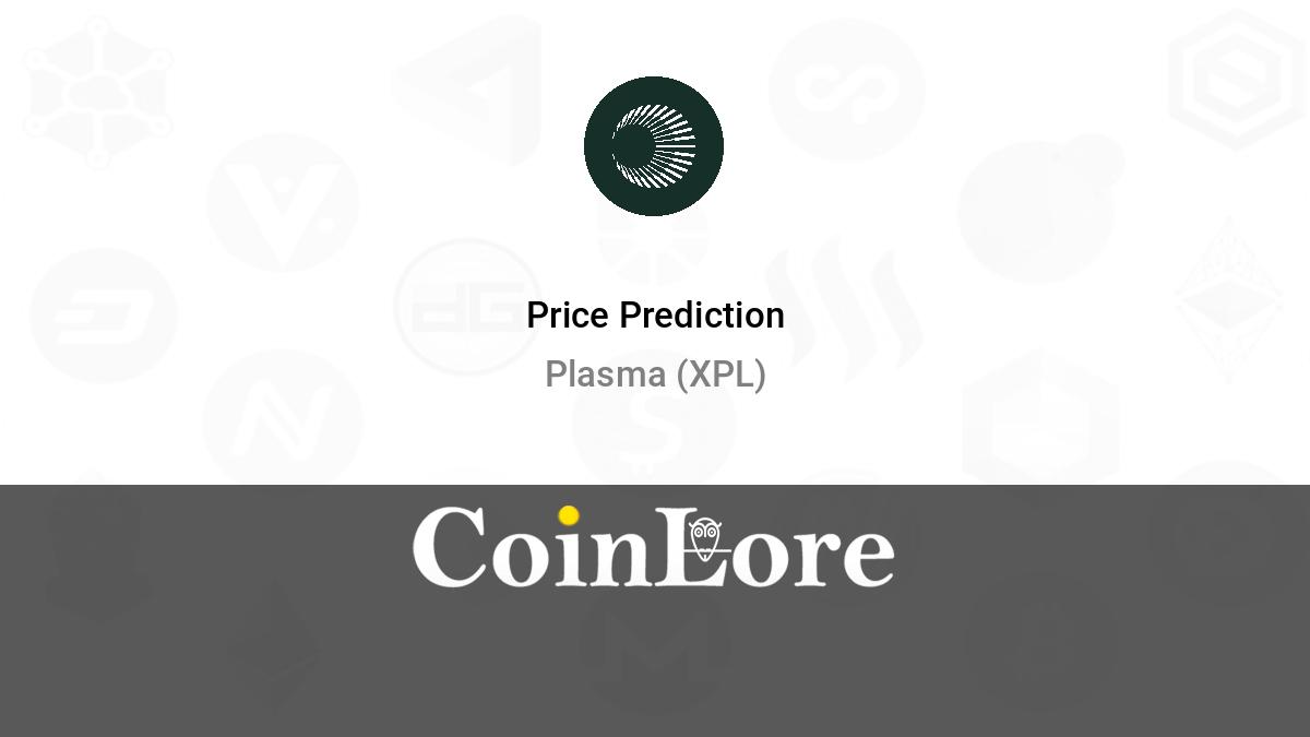 Plasma Price Prediction, Short/Long Forecast - CoinLore