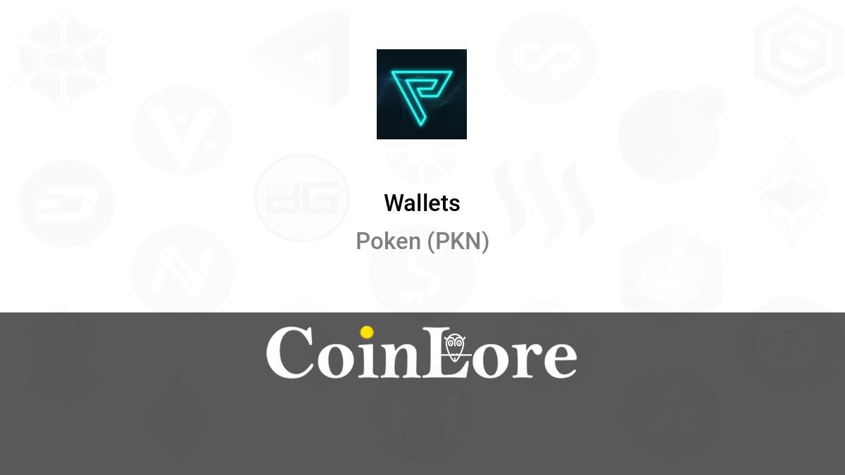 List of Top Poken (PKN) Wallets | CoinLore