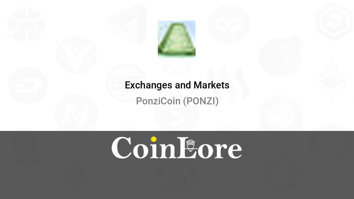 PonziCoin (PONZI) 거래소 | CoinLore