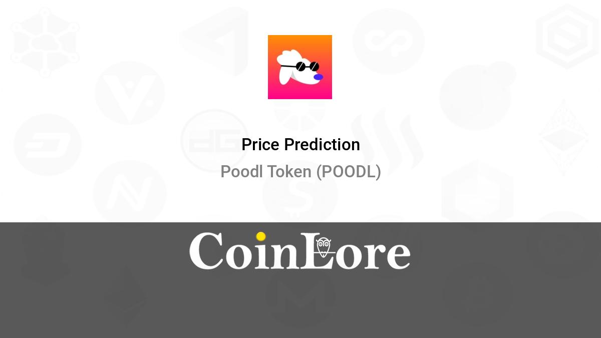 Poodl Token Price prediction, Short/Long Forecast - CoinLore