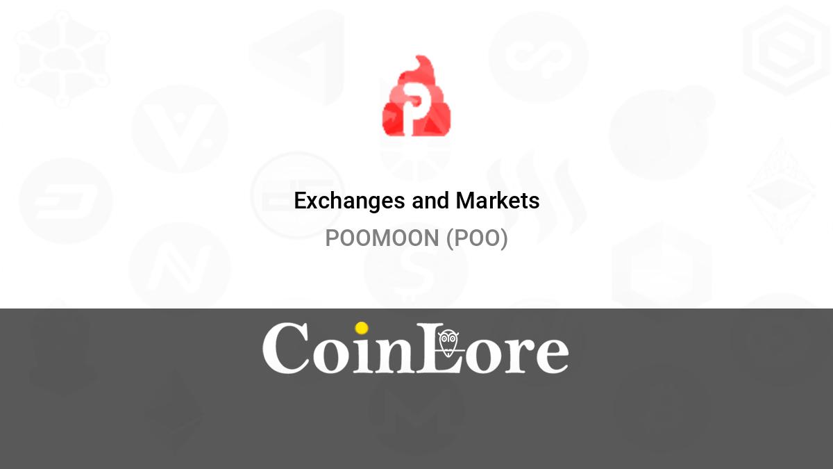 POOMOON (POO) Exchanges - Where to Buy,Sell,Trade | CoinLore