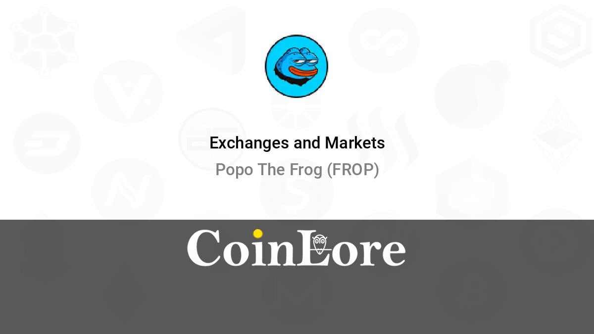 Popo The Frog (FROP) Schimburi | CoinLore