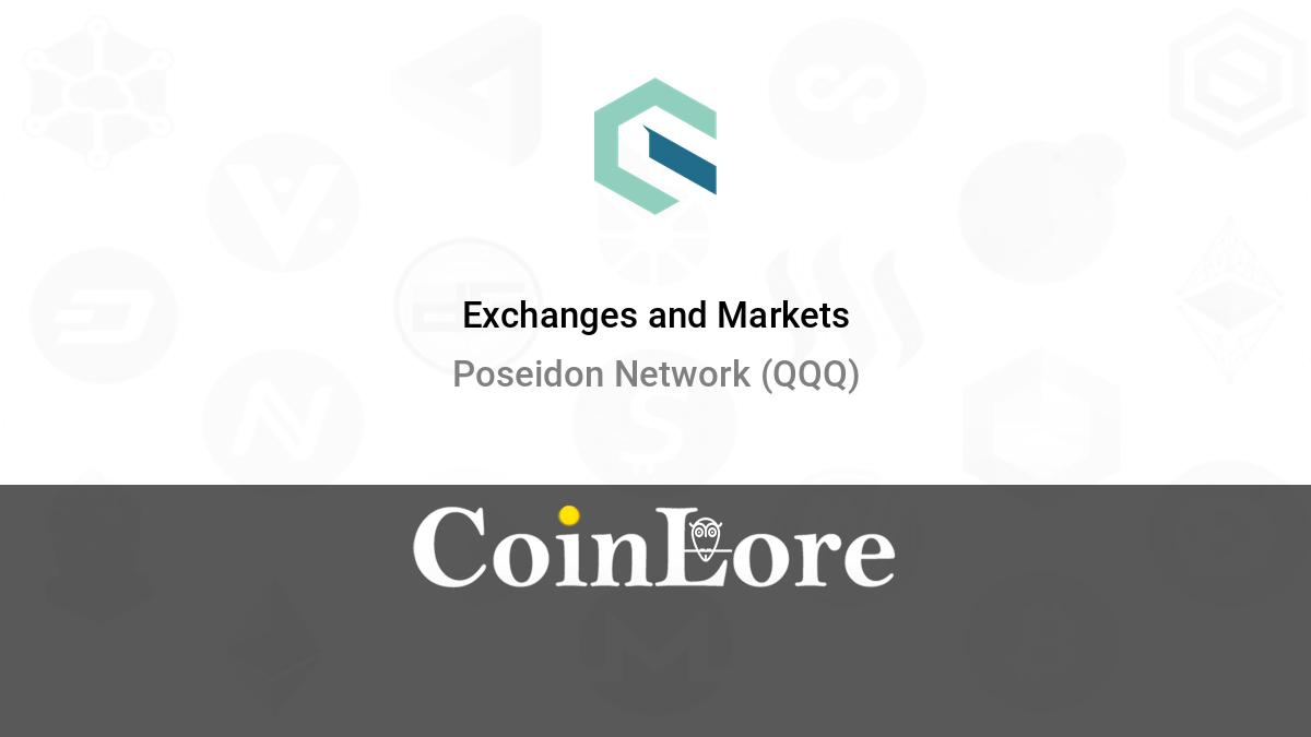 Poseidon Network (QQQ) Биржи, Где купить, продать | CoinLore