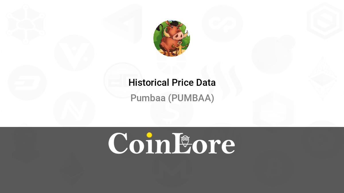 Pumbaa (PUMBAA) Historical Prices | CoinLore
