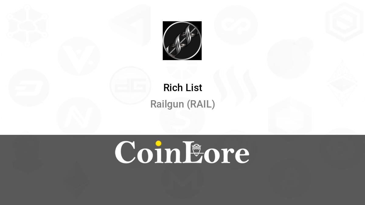 Railgun Rich List - Top 100 Addresses | CoinLore