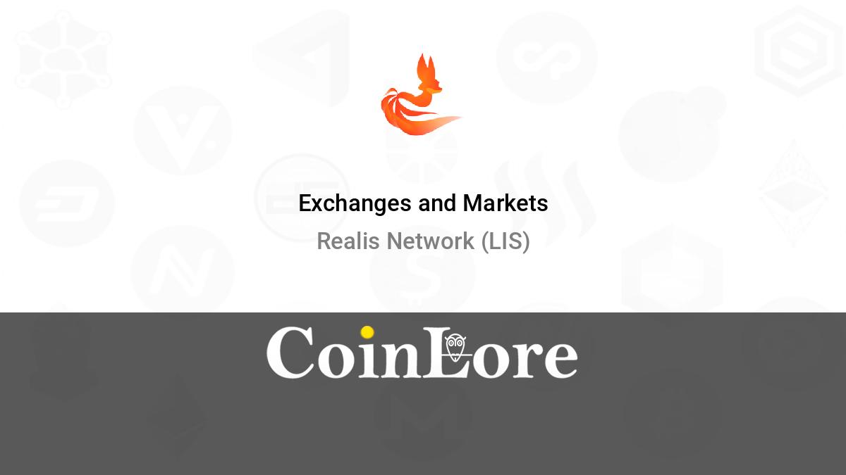 Realis Network (LIS) Exchanges - Where to Buy,Sell,Trade | CoinLore