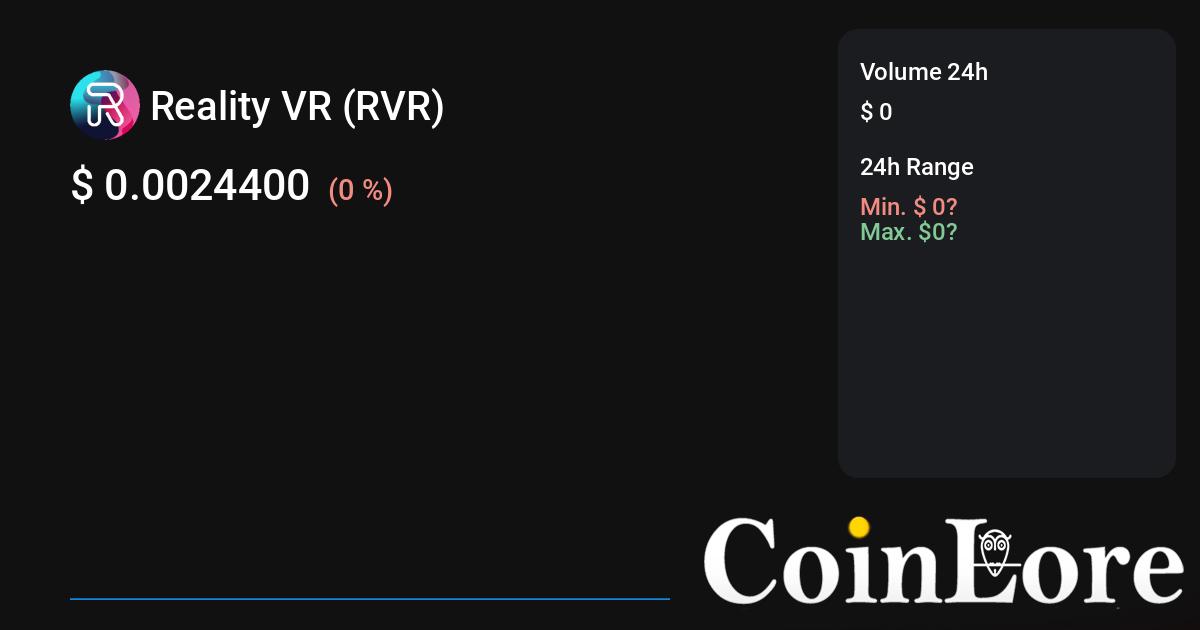 Reality VR Price, Chart, Market Cap, RVR Coin Essentials | CoinLore