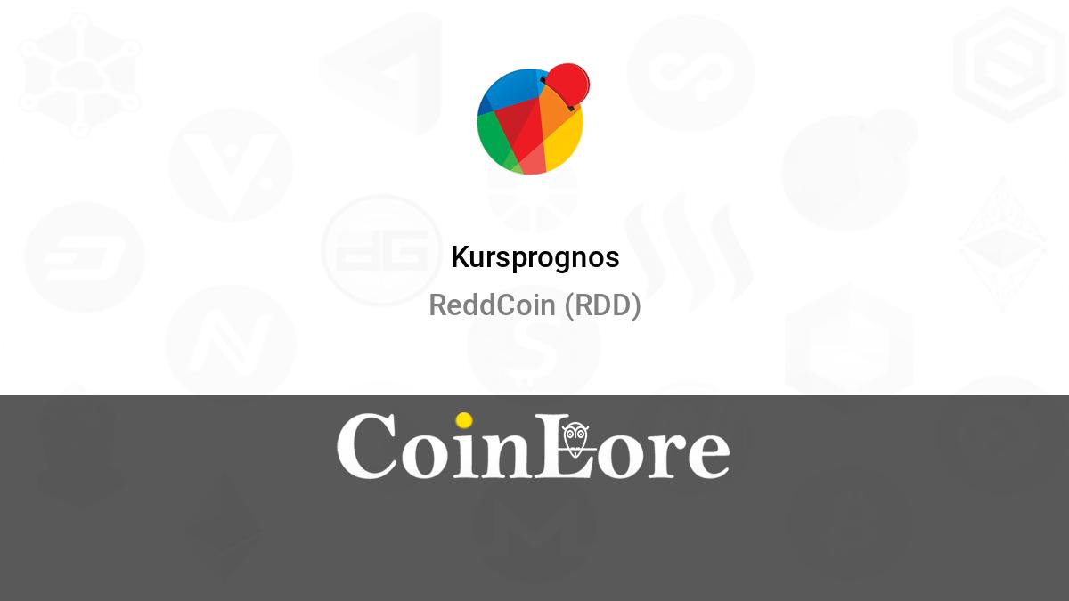 Reddcoin Prognose 2026 2027 2028 - 2030/2040