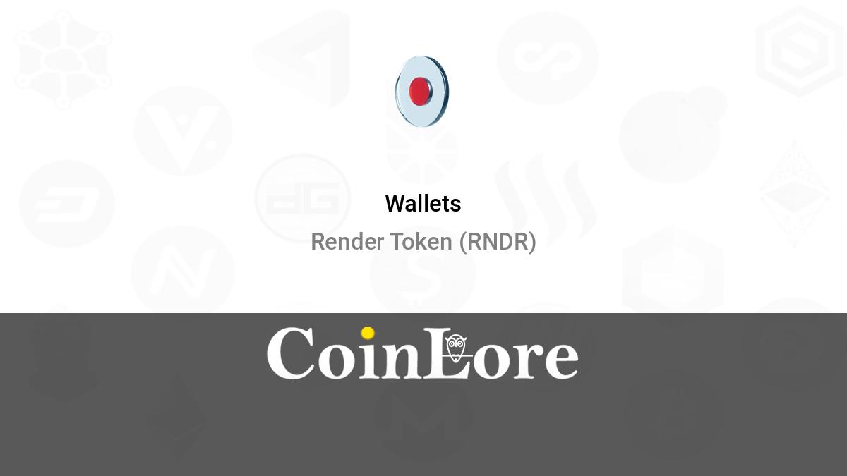 List of Top Render Token (RNDR) Wallets | CoinLore
