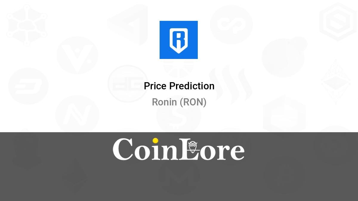Ronin Price prediction, Short/Long Forecast - CoinLore