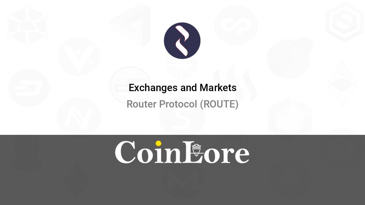 Router Protocol (ROUTE) Exchanges - Where to Buy,Sell,Trade | CoinLore