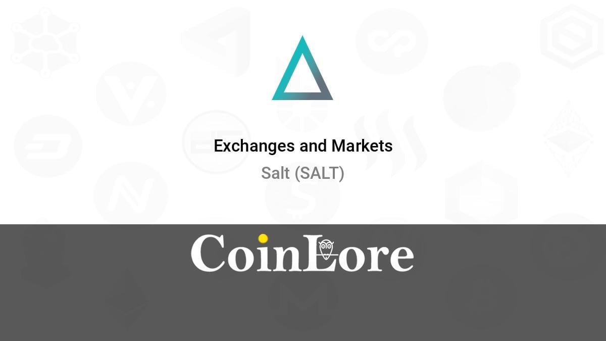 솔트 (SALT) 거래소 | CoinLore