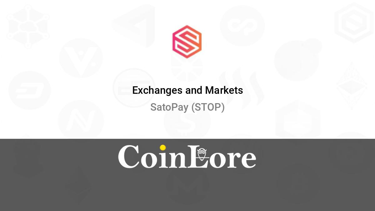 SatoPay (STOP) Exchanges - Where to Buy,Sell,Trade | CoinLore