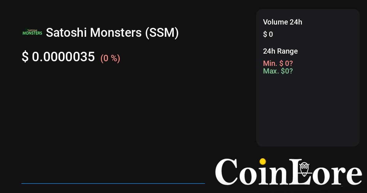 Satoshi Monsters Price, Chart, Market Cap, SSM Coin Essentials | CoinLore